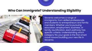 Smart Moves: A Complete Guide to Slovenia Immigration Services | PPT