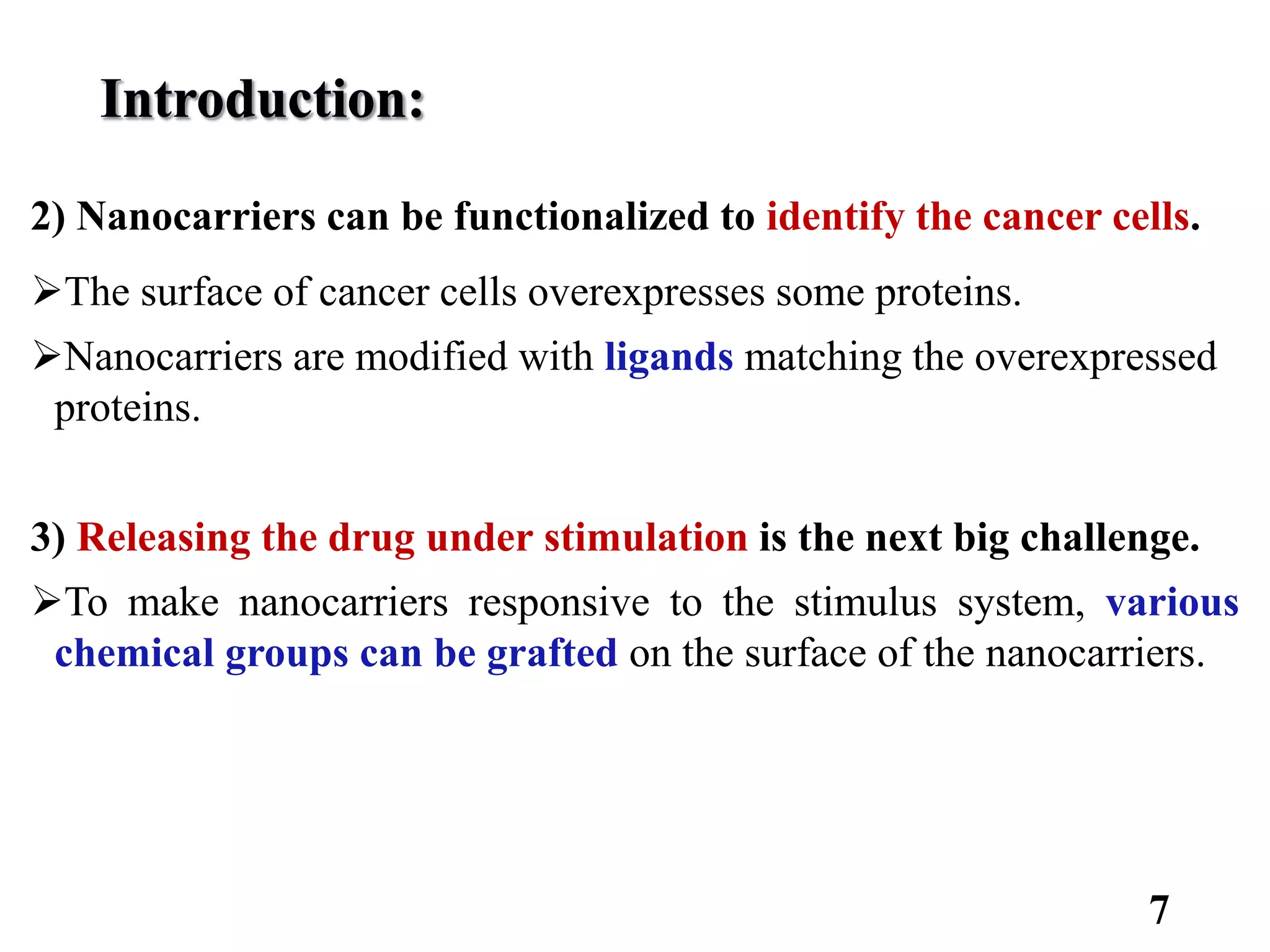 Smart nanocarriers as novel drug delivery systems in cancer therapy | PPTX