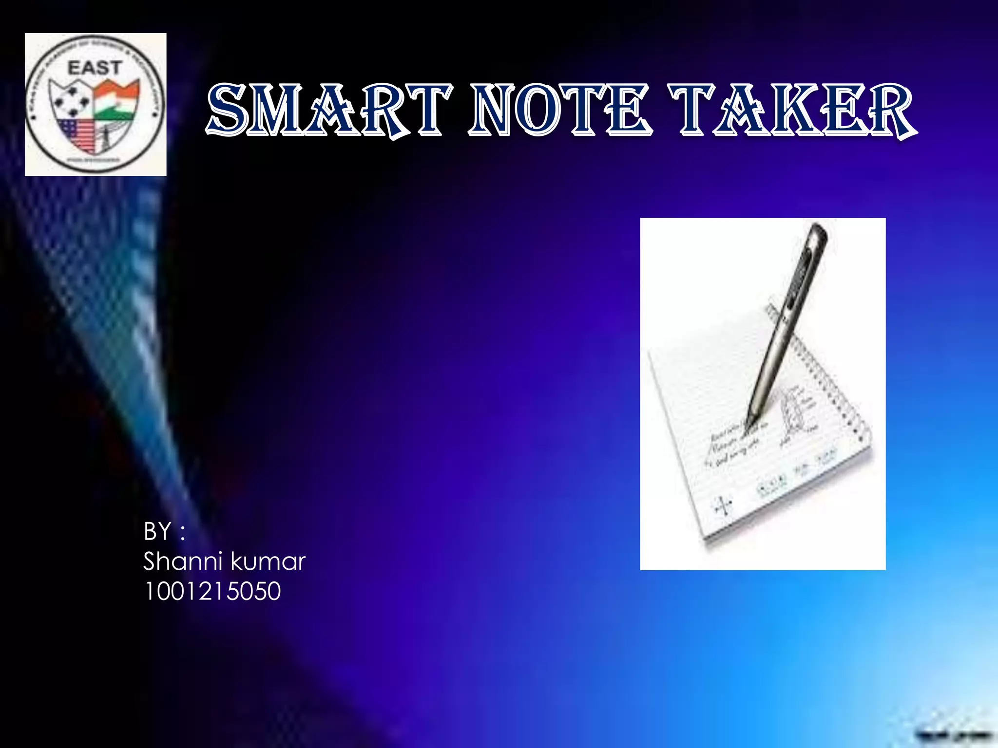 Smart note taker | PPT