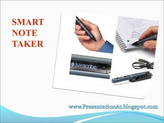 Smart note taker | PPT