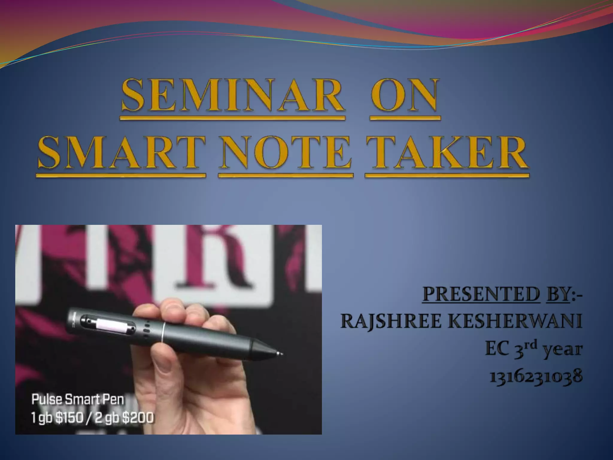 Smart note taker | PPTX