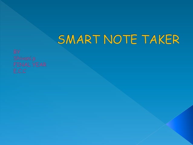 Smart note taker | PPT