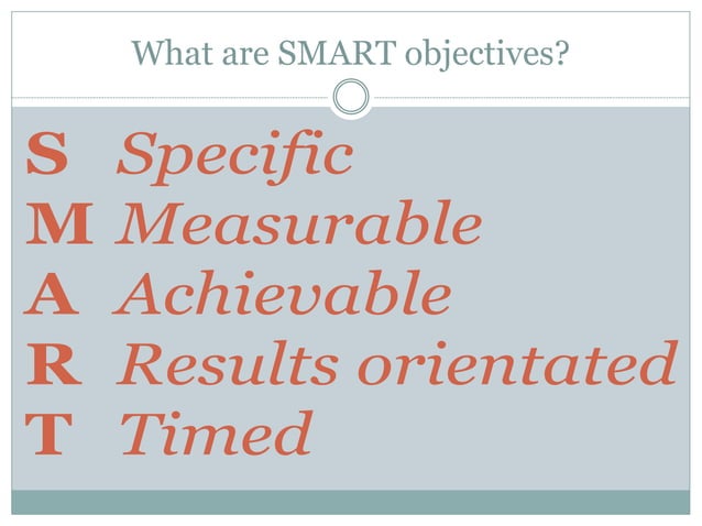 Setting SMART Goals and Objectives | PPTX | Business | Business and Finance