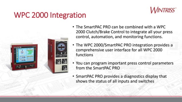Introduction to the Wintriss SmartPAC PRO Press Automation Controller ...