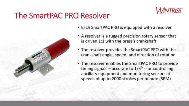 Introduction to the Wintriss SmartPAC PRO Press Automation Controller