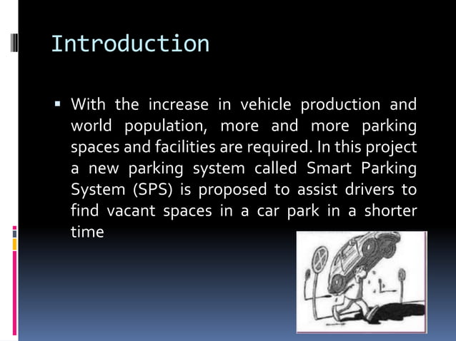 Smart parking system | PPTX | Auto Safety Technologies | Auto Technology