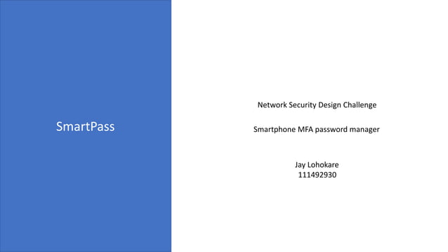 Smart pass smartphone MFA password manager | PPTX