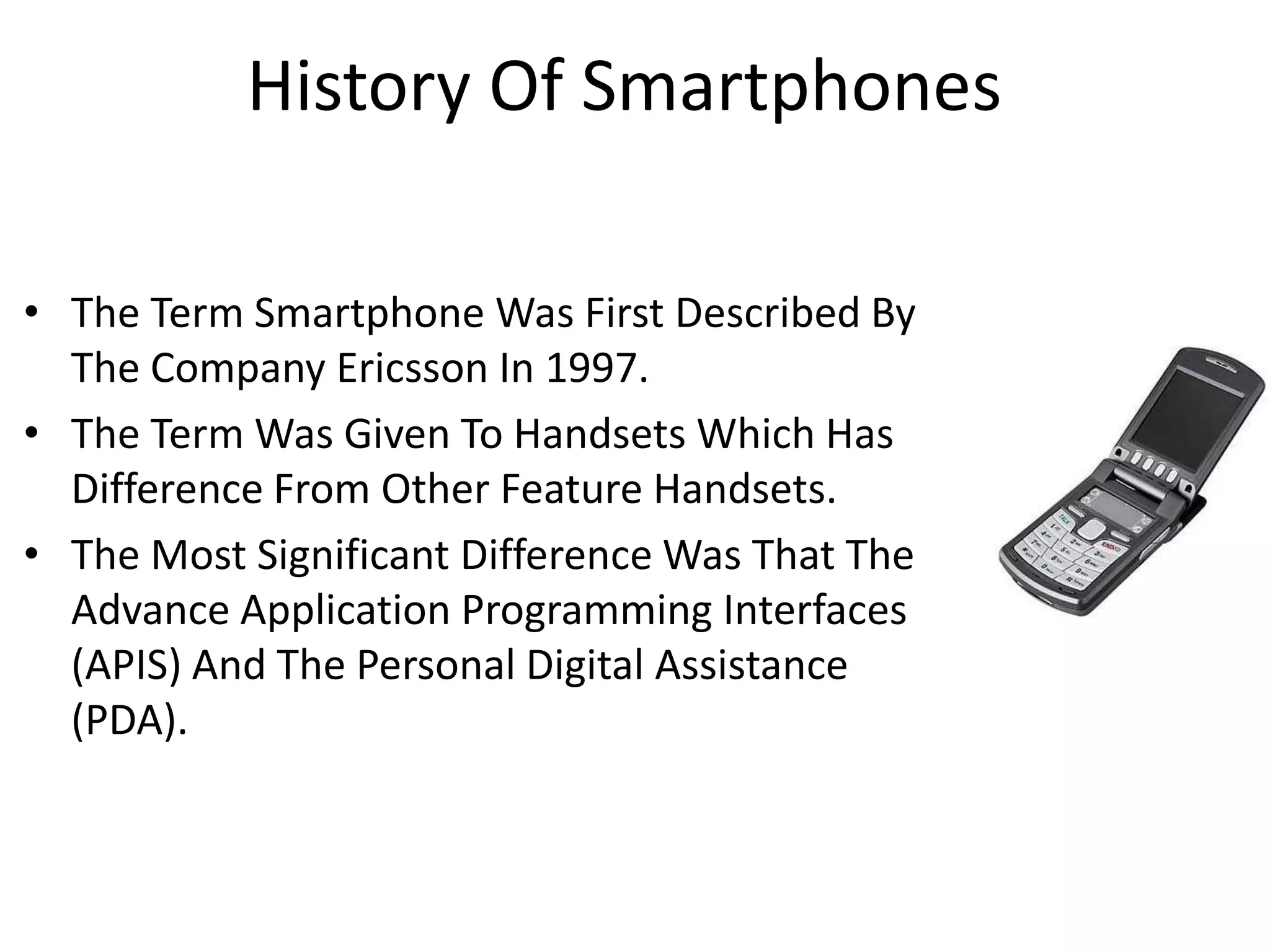 Smartphones - Overview - Introduction - History - Pros & Cons - Future ...