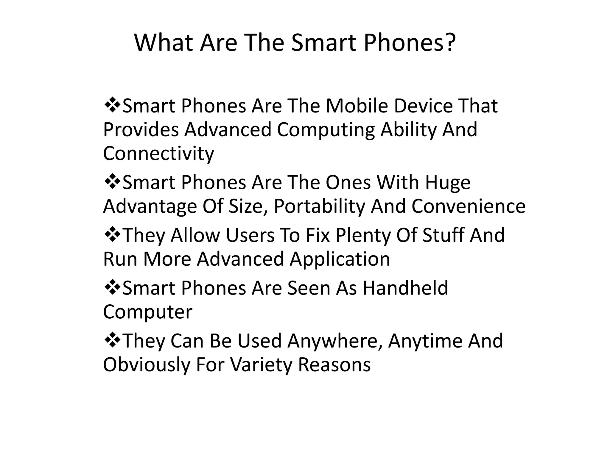 Smartphones - Overview - Introduction - History - Pros & Cons - Future ...