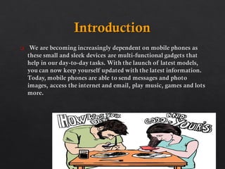 Smartphone and how they affect our lives | PPT