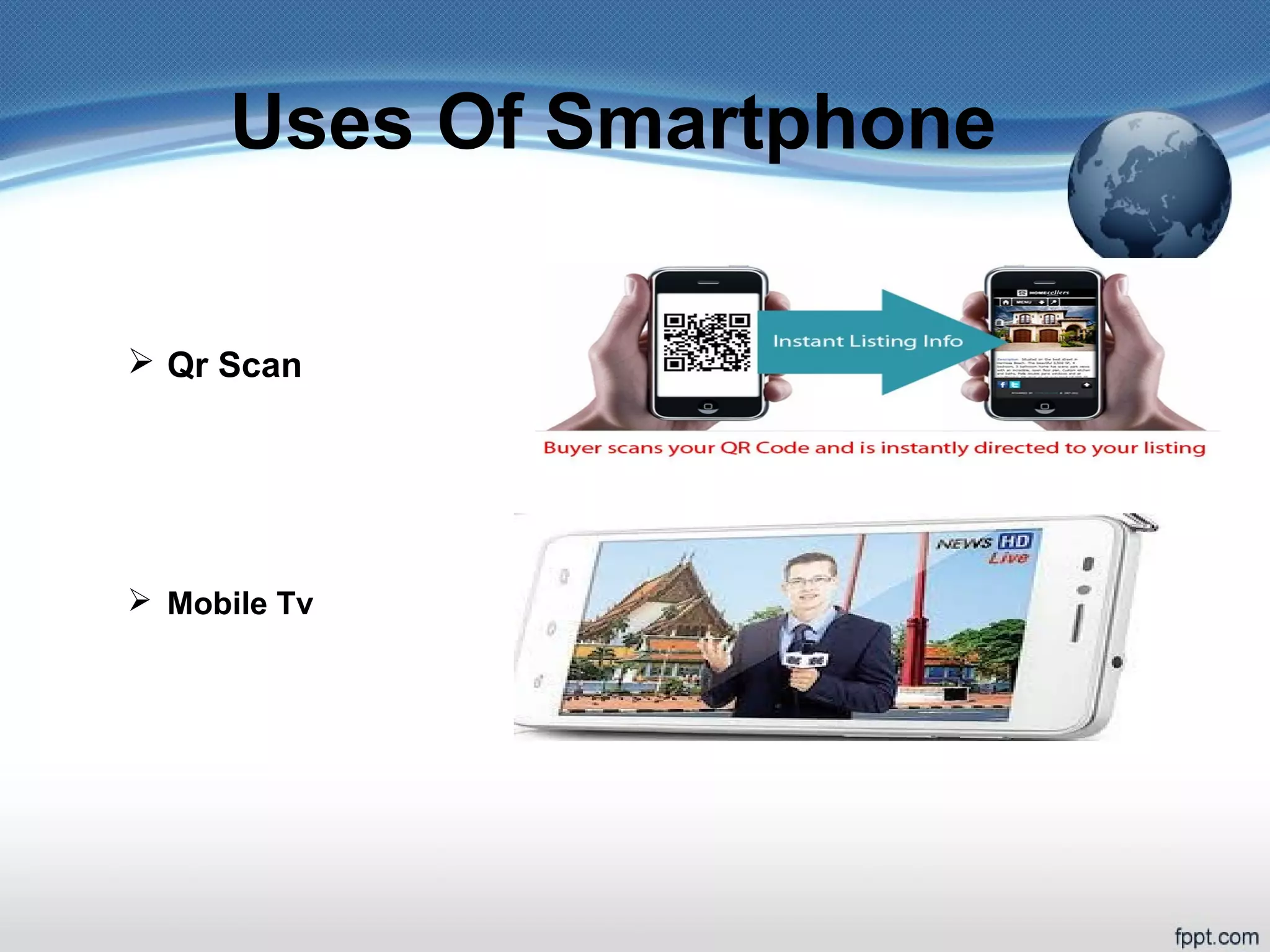 Smartphone and its features | PPT