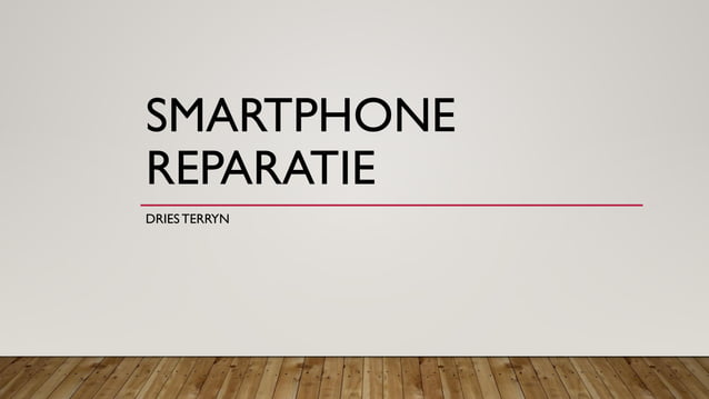 Smartphone-reparaties: welke zijn zinvol en betaalbaar? (Dries Terryn ...