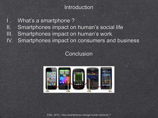 How smartphones change human behavior ? | PPTX