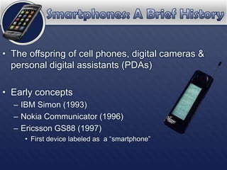 Smartphones: Unlimited power in the palm of your hand | PPTX