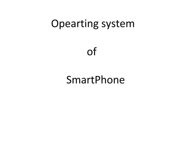 Introduction to Smart phones | PPT