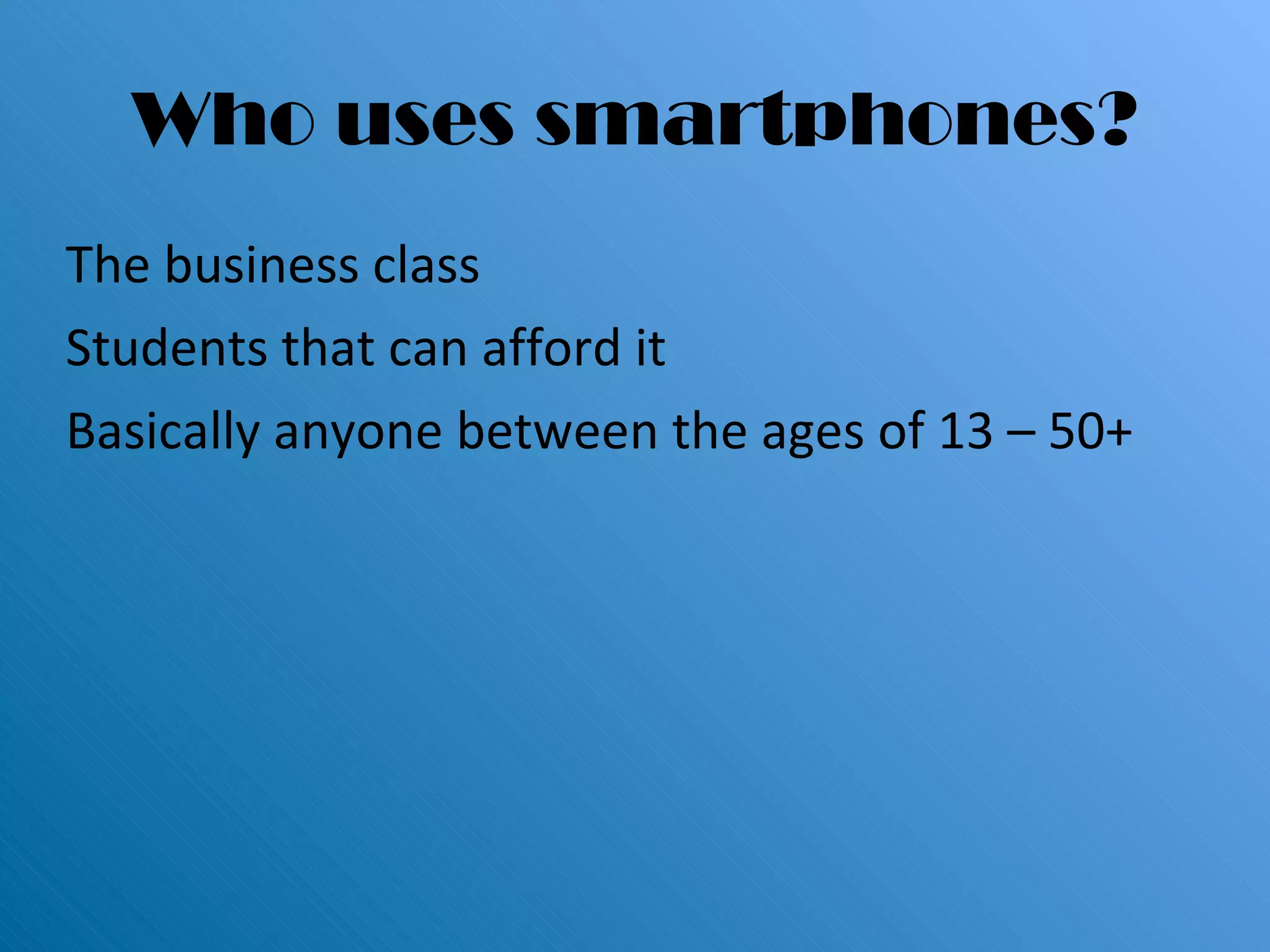 Smartphones. assignment | PPT