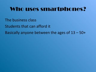 Smartphones. assignment | PPT | Smartphones | Consumer Electronics