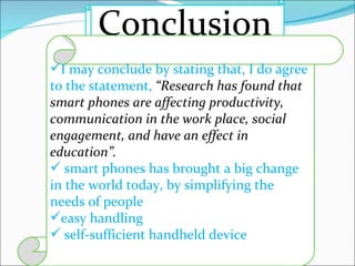 SMaRT PHoNeS- FoR oR aGaiNST | PPT
