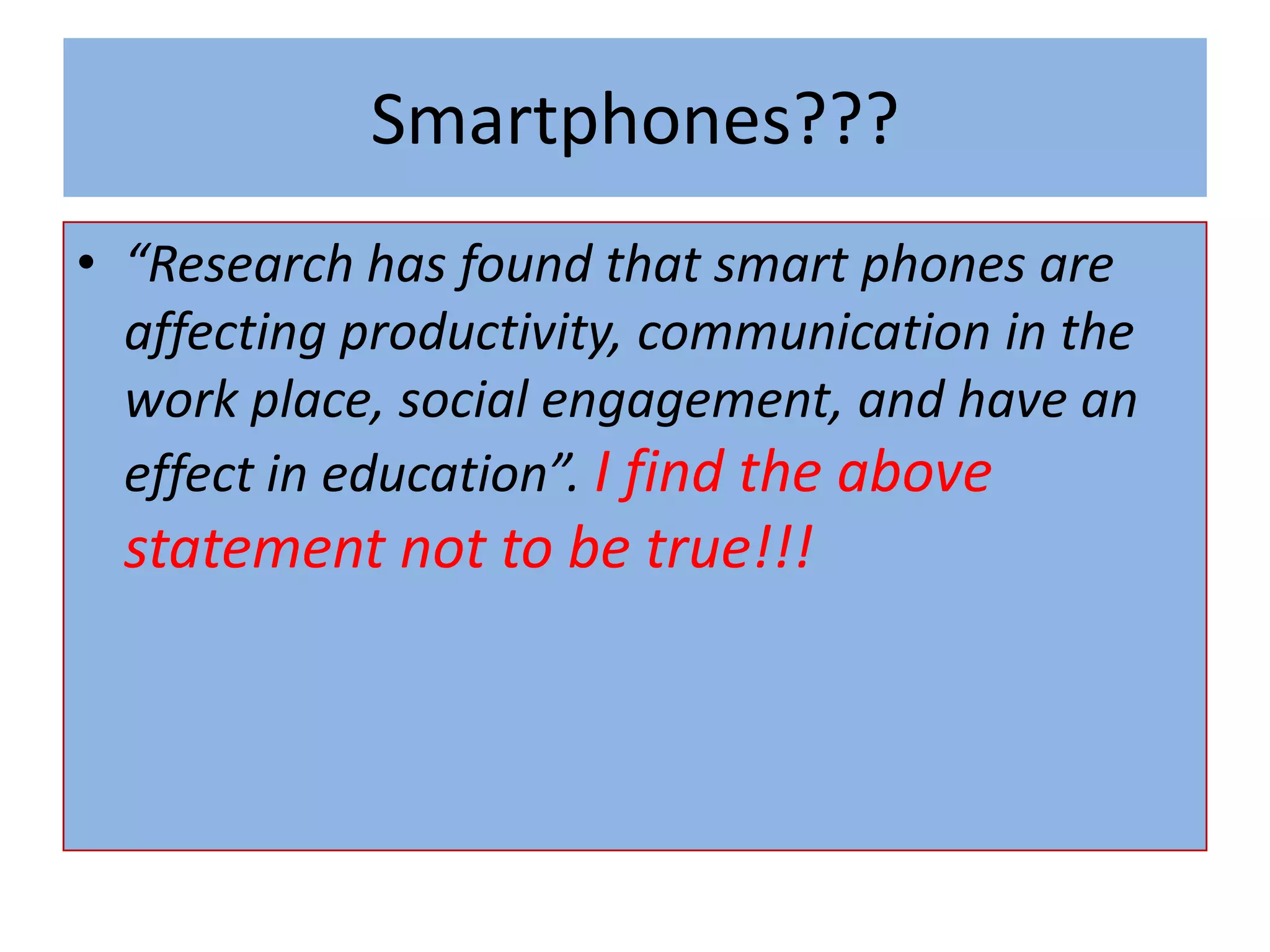 Smartphones the key to productivity | PPT