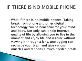 SMART PHONES AGES VERSUS NO MOBILE PHONE.pptx