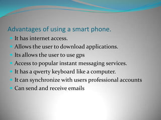 Smart phones and how they affect our lives | PPTX