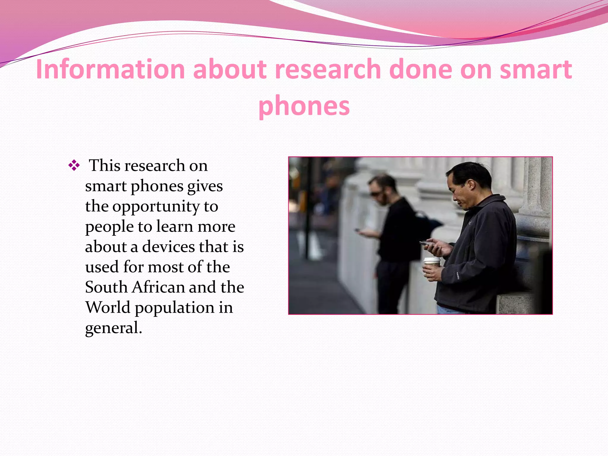 Smart phones and its effects on productivity, | PPT