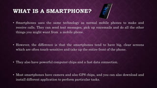 Smart phones and tablets | PPTX