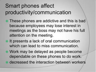Smartphone's and their effect in society | PPTX