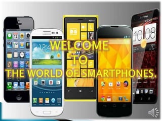 Smartphones ppt | PPTX