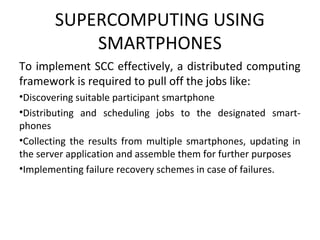 Economical supercomputing thru Smartphone Crowd Computing | PPT