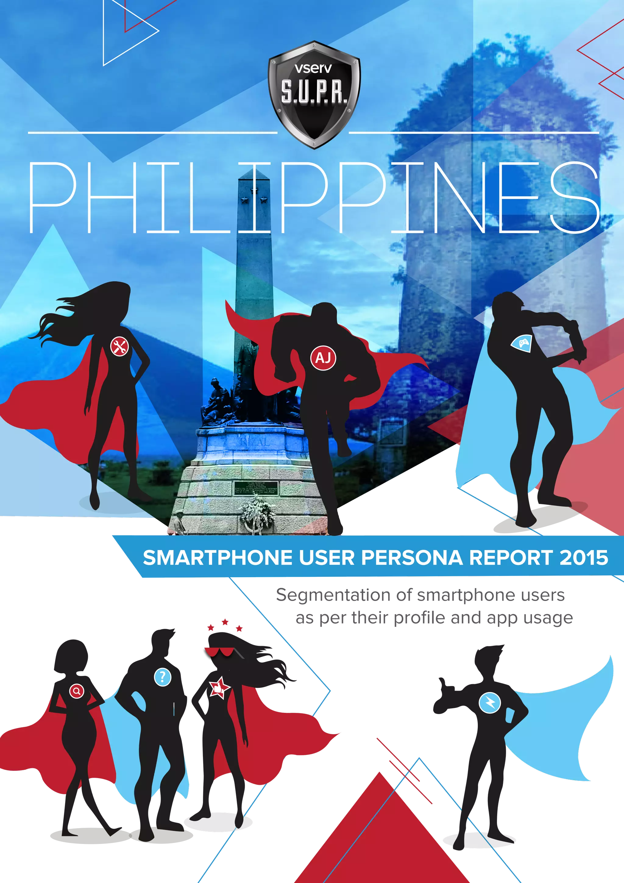 Smartphone User Persona Report 2015 - Philippines | PDF