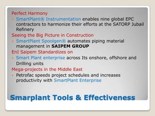 Smartplant application and effectiveness | PPTX | Computer Software and ...