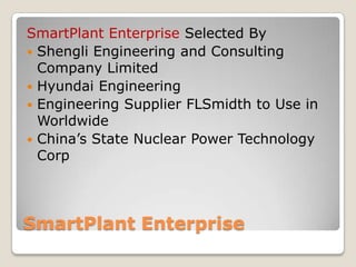 Smartplant application and effectiveness | PPTX