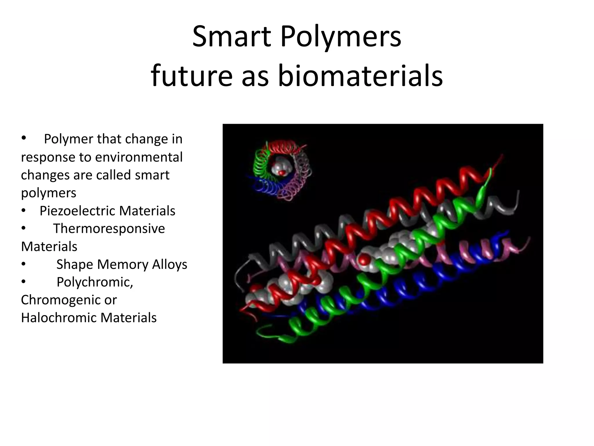 Smart polymers | PPTX