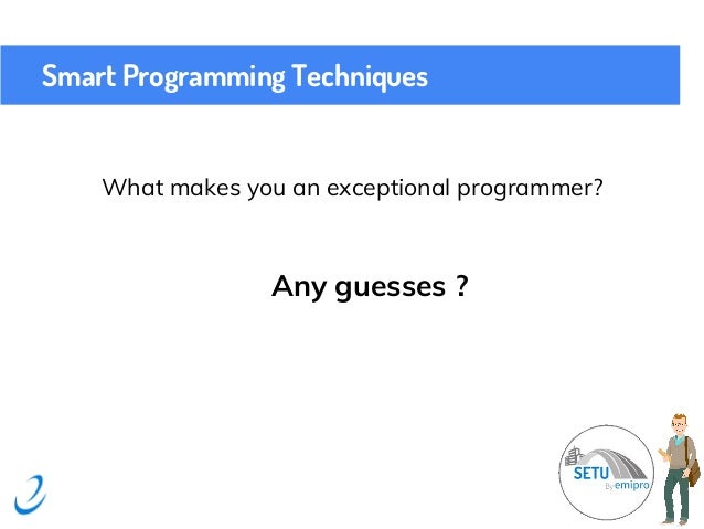 Essential Smart Programming Techniques that gets you hired by Tech Gi… Essential Smart Programming Techniques that gets you hired by Tech Gi…