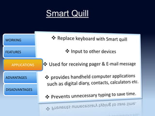 Smart quill ppt | PPTX
