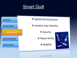 Smart quill ppt | PPTX