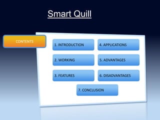 Smart quill ppt | PPTX