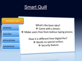 Smart quill ppt | PPTX