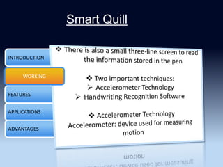 Smart quill ppt | PPTX