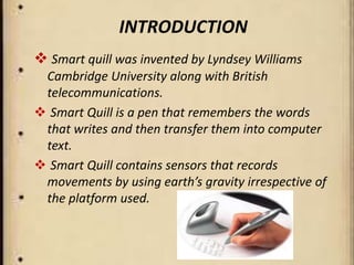 Smart quill presentation by vikas | PPTX