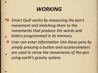 Smart quill presentation by vikas | PPTX