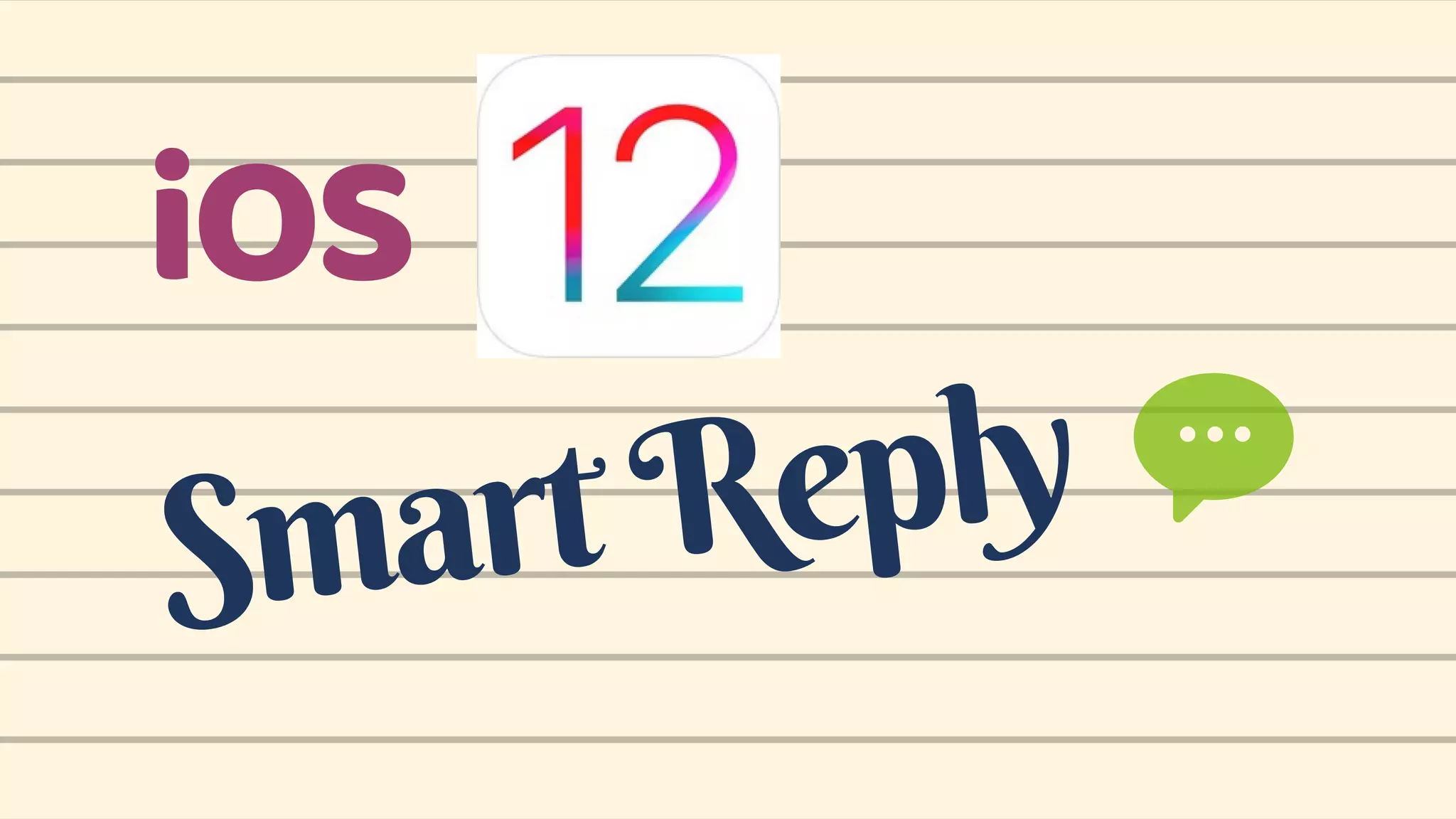 SmartReply (iOS 12 feature) | PDF