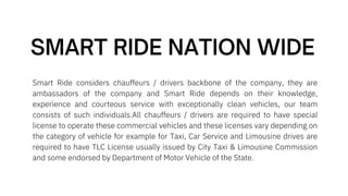 Smart Ride Nationwide Service NYC | Smart Ride Nationwide | PPT