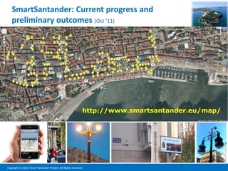 Smart Santander project Jose M. Hernandez Munoz | PDF