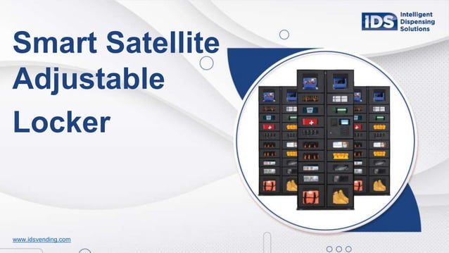Smart Satellite Adjustable Locker.pptx