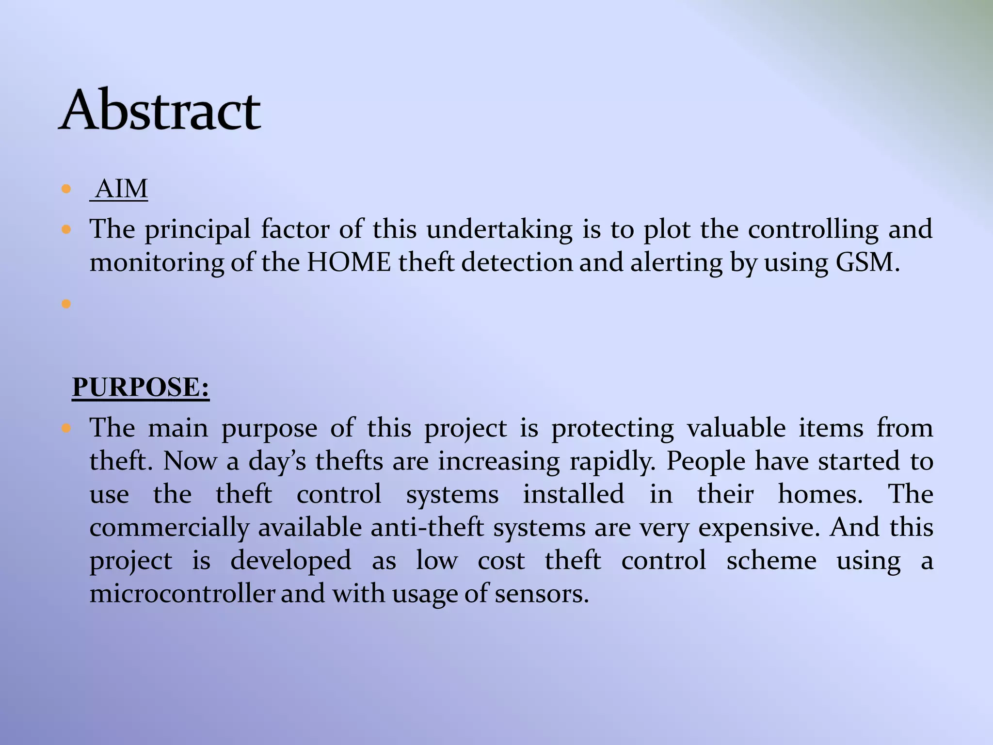 SMART SECURITY SYSTEM TO PREVENT THEFT USING GSM ppt..ppt