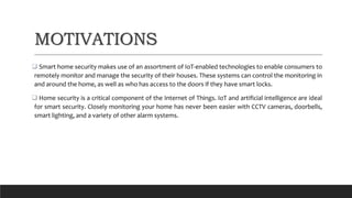 SMART SECURITY SYSTEM USING IOT - MID-TERM PROJECT.pptx