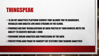 Smart Sensors via Thingspeak Cloud API.pptx