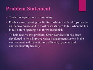 smart service dustbin with IOT in embedded systems.pptx